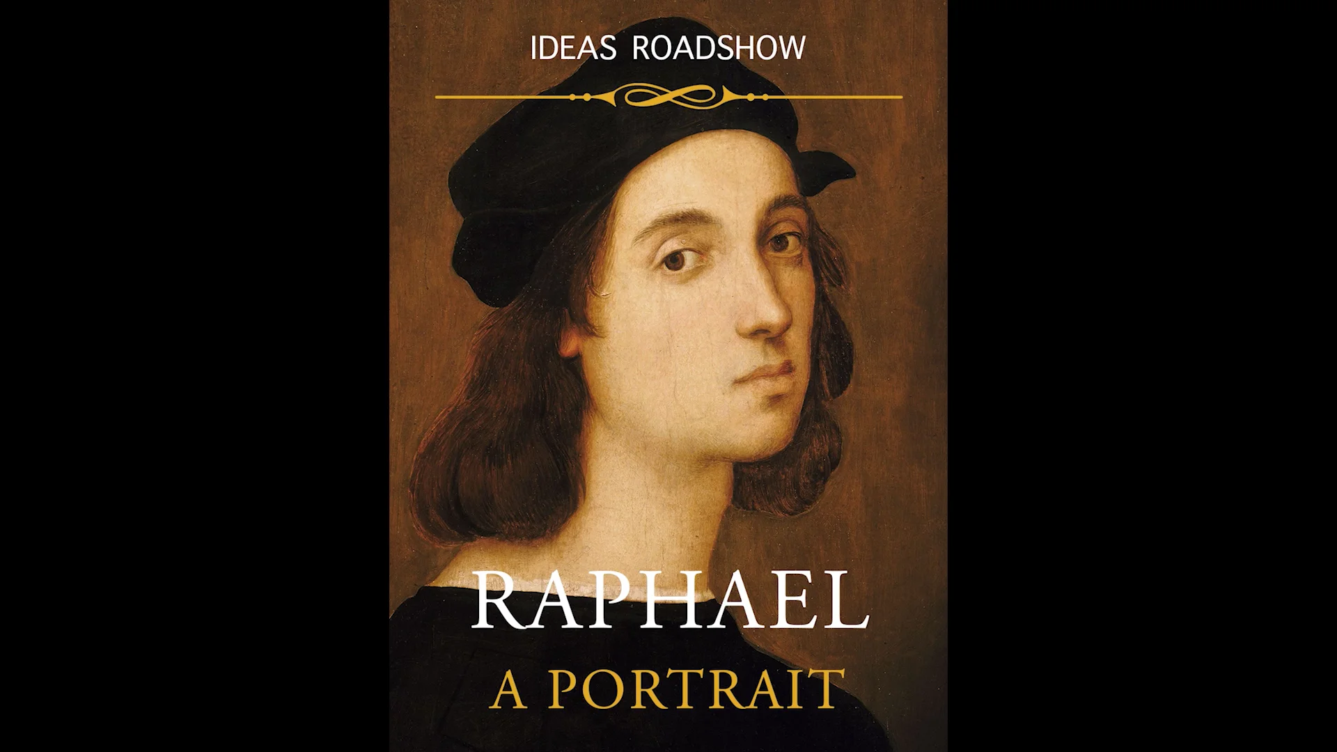 Watch Raphael: A Portrait (High School Version) Online | Vimeo On ...