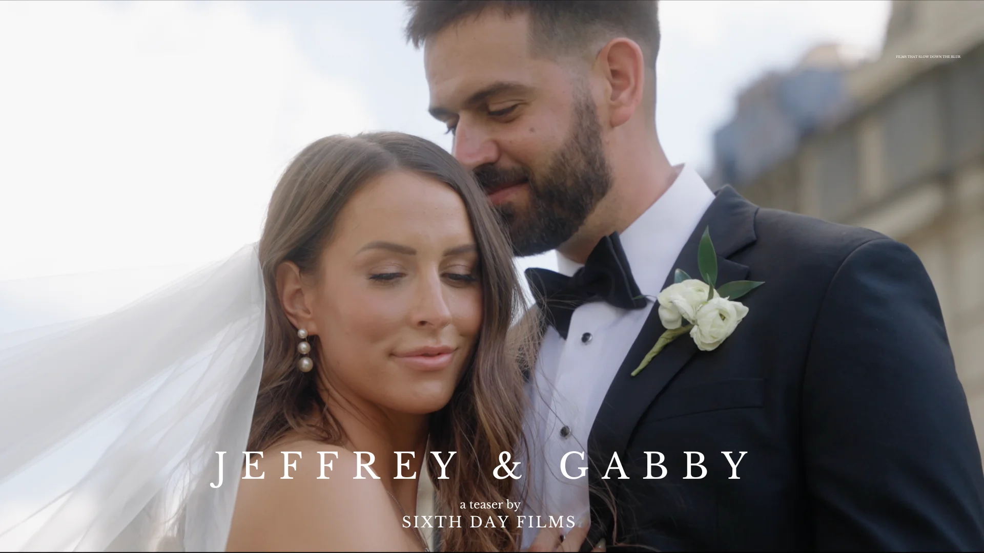Gabby and Jeff’s Wedding Teaser