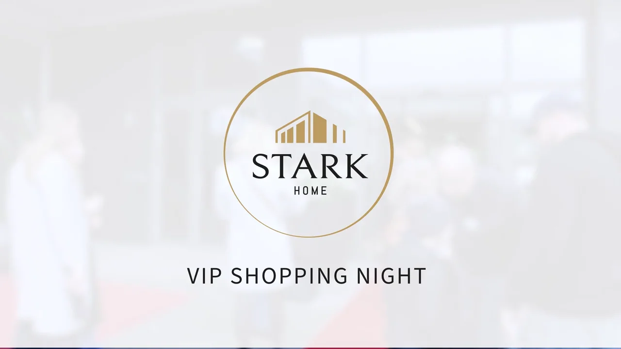 STARK Home VIP Shopping Night