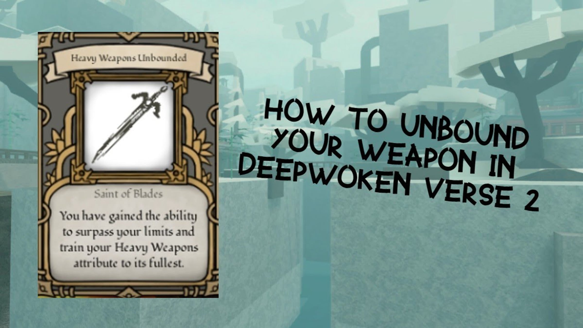 How to Unbound Your Weapon ｜ Deepwoken Verse 2 | Videos & Movies on Vimeo