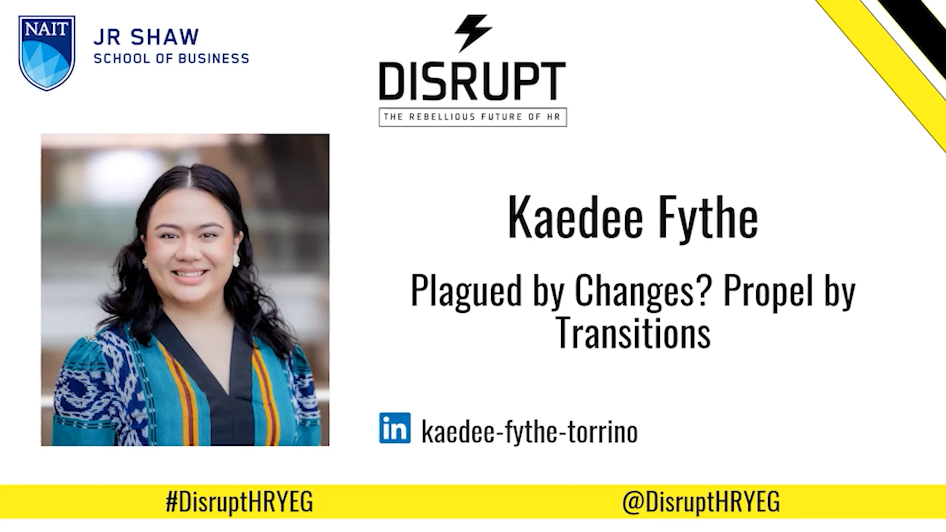 Plagued by Changes? Propel by Transitions | Kaedee Fythe | DisruptHR ...