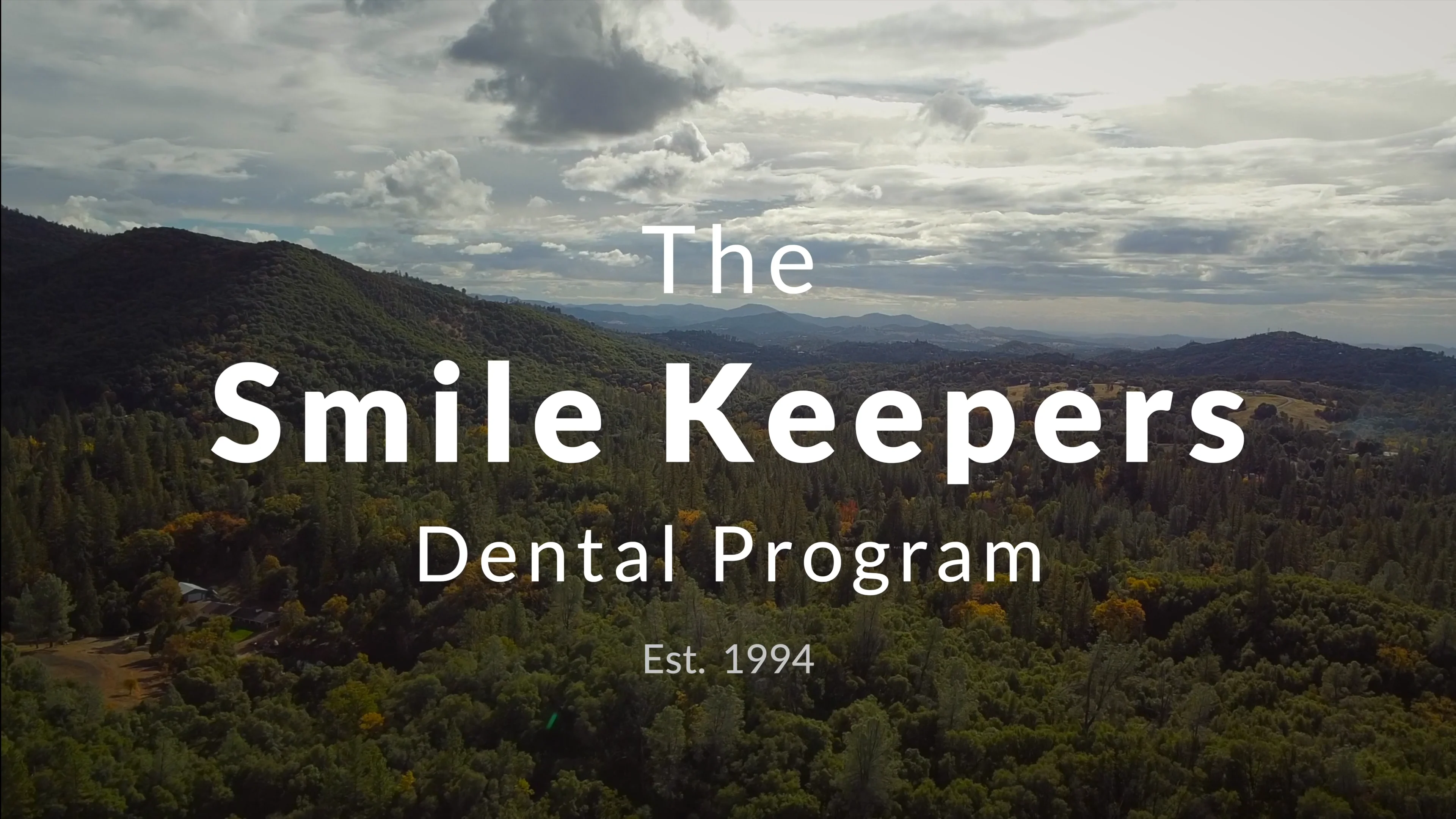 The Smile Keepers Dental Program