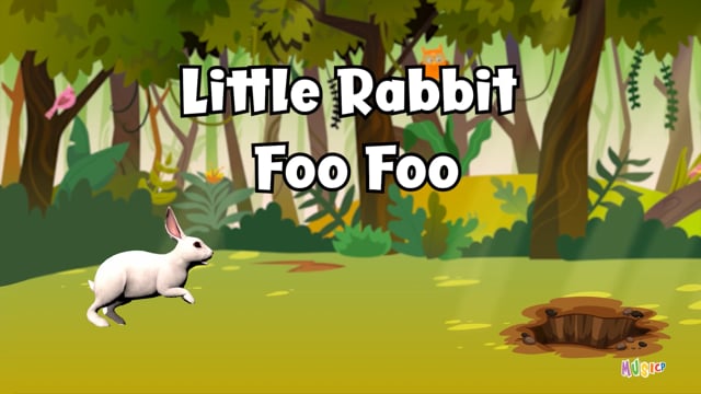 Little Rabbit Foo Foo | MusicplayOnline