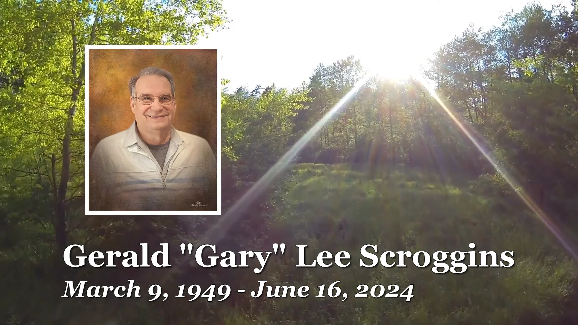 Gerald "Gary" Lee Scroggins - Morgan & Nay Gary Scroggins on Vimeo