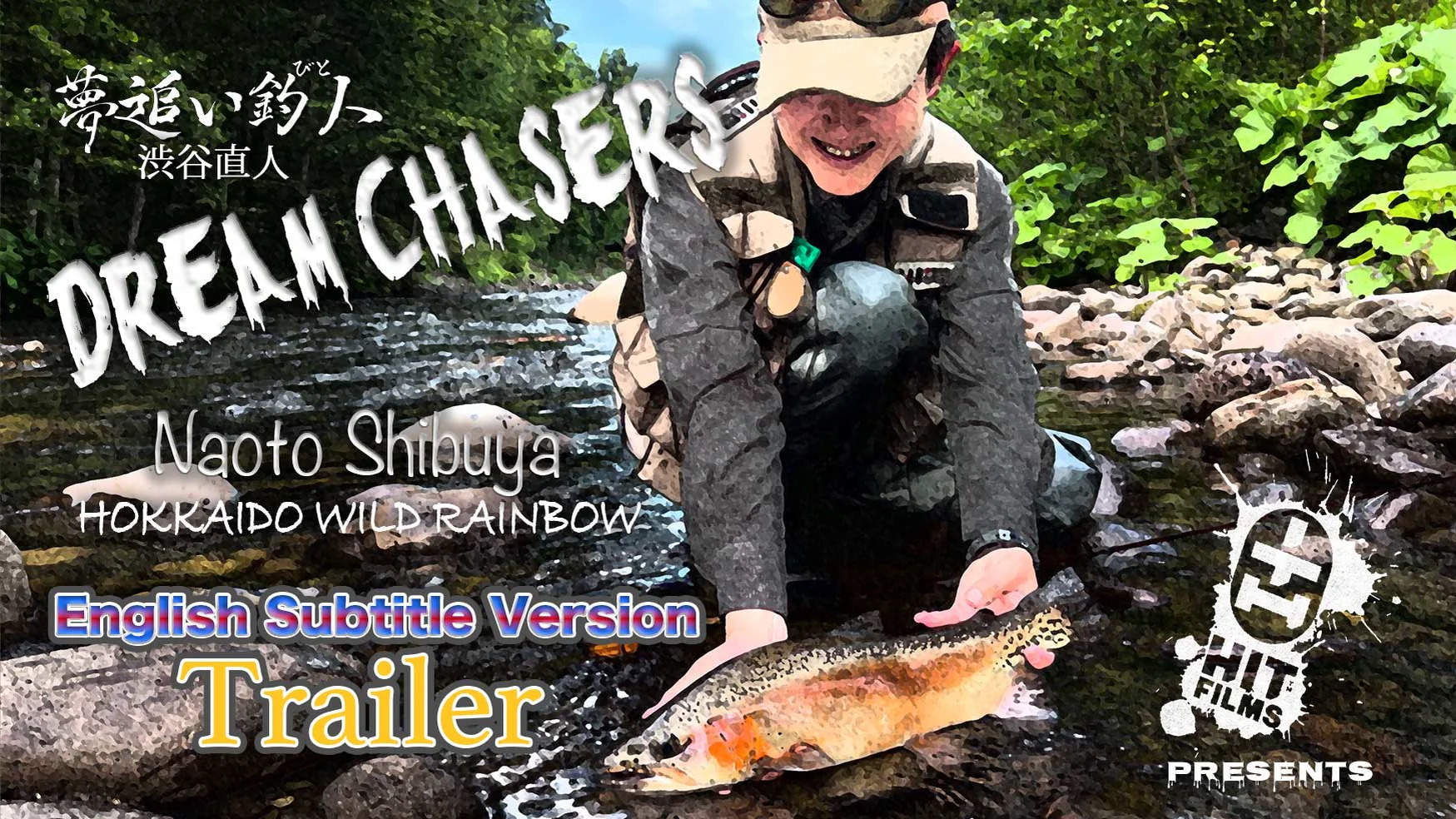 Watch Dream Chasers ~ Naoto Shibuya, Hokkaido Wild Rainbows ~ English ...
