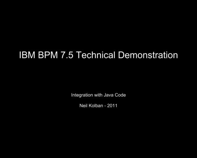 IBM BPM 7.5 - Java Integration on Vimeo