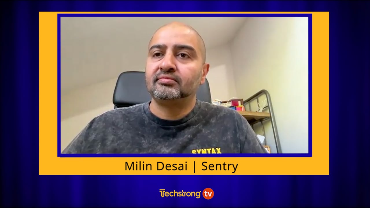 Code Monitoring in the AI Era with Sentry's Milin Desai - Techstrong TV