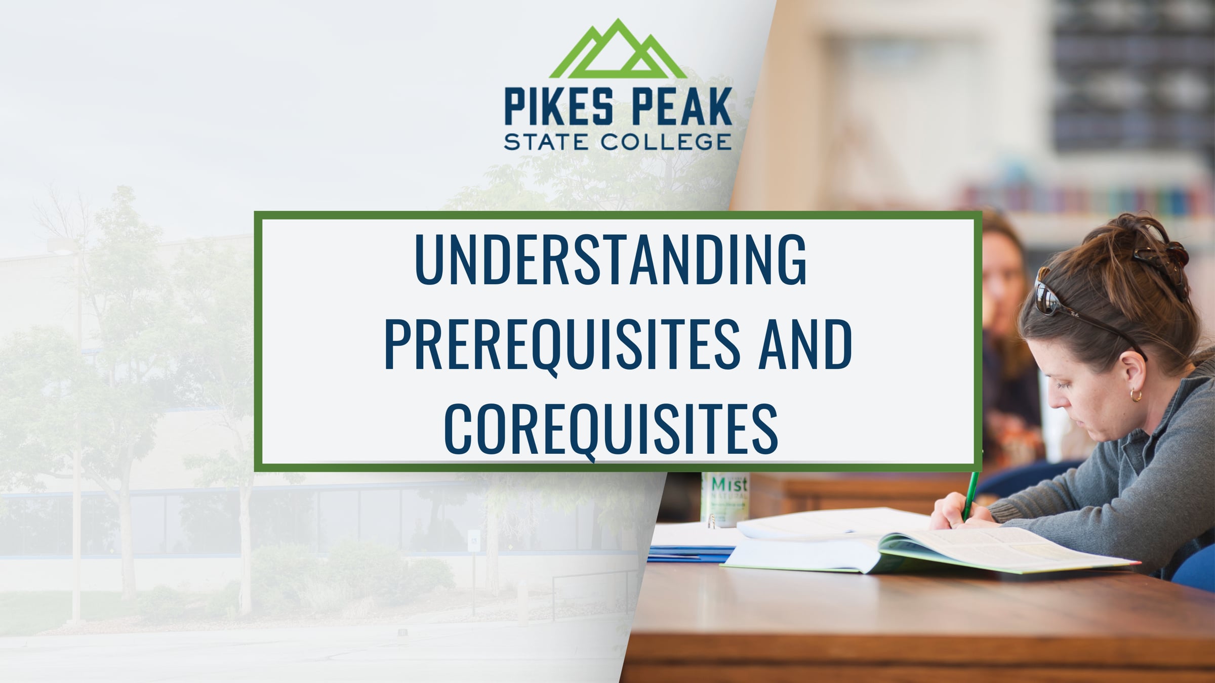 Understanding Prerequisites and Corequisites | Pikes Peak State College