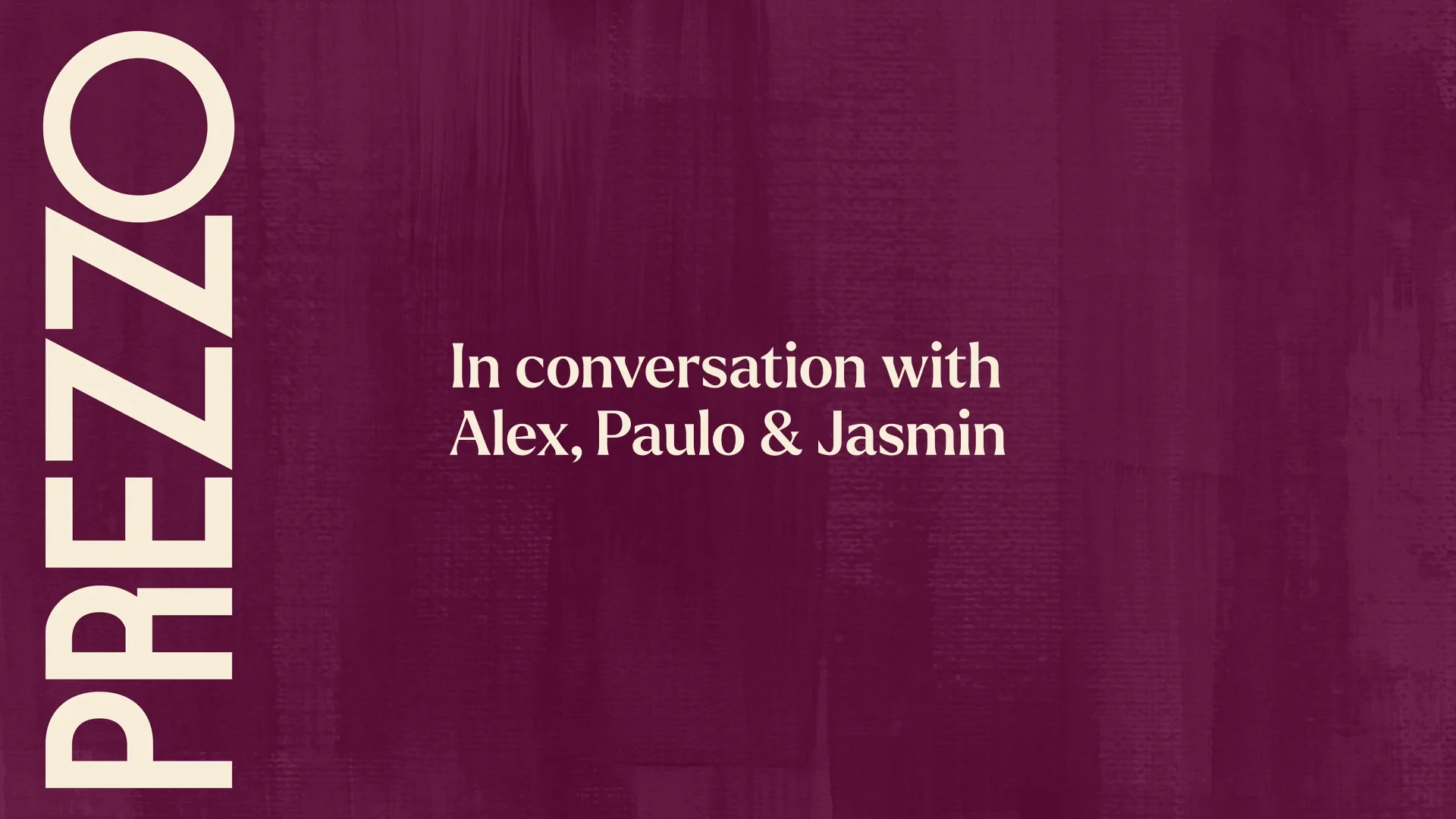 In Conversation with Alex, Paulo & Jasmin