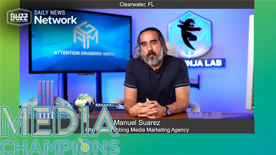 Media Champions with Manuel Suarez of Attention Grabbing Media ...
