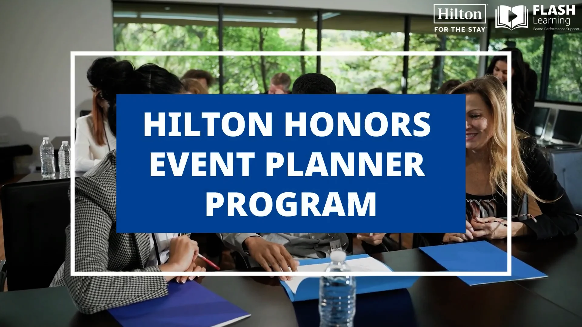 BPS Flash Learning - Hilton Honors Event Planner Program