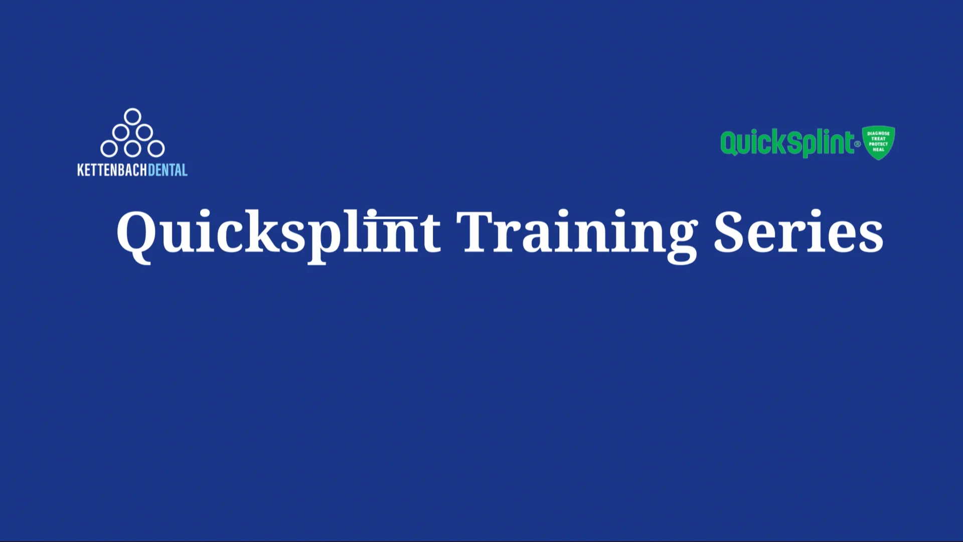 Quicksplint Training Series_Q1 on Vimeo