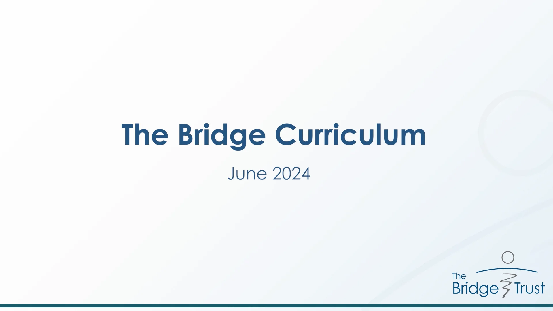 Bridge Curriculum