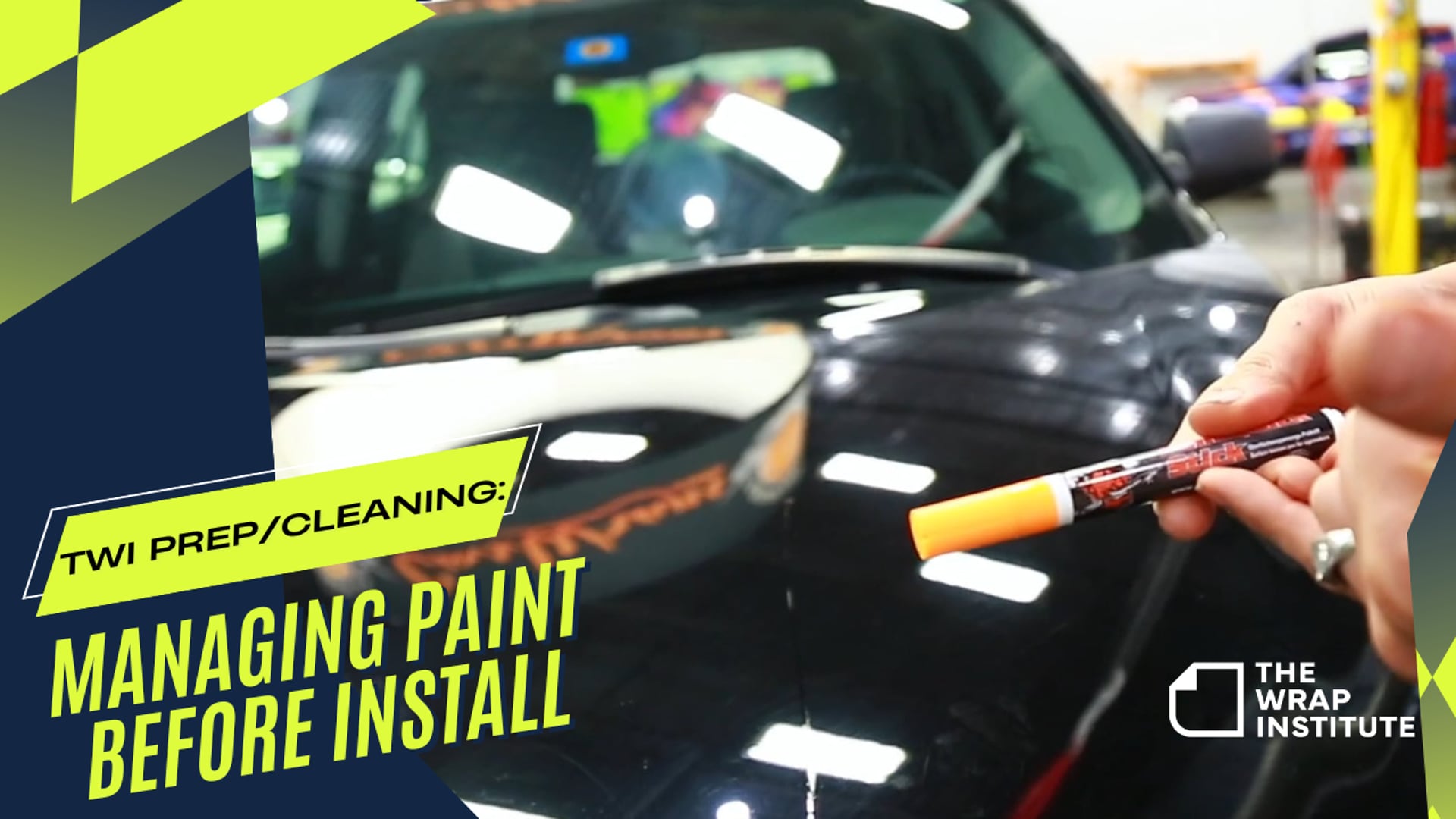 TWI Prep: Managing Paint Before Install — The Wrap Institute