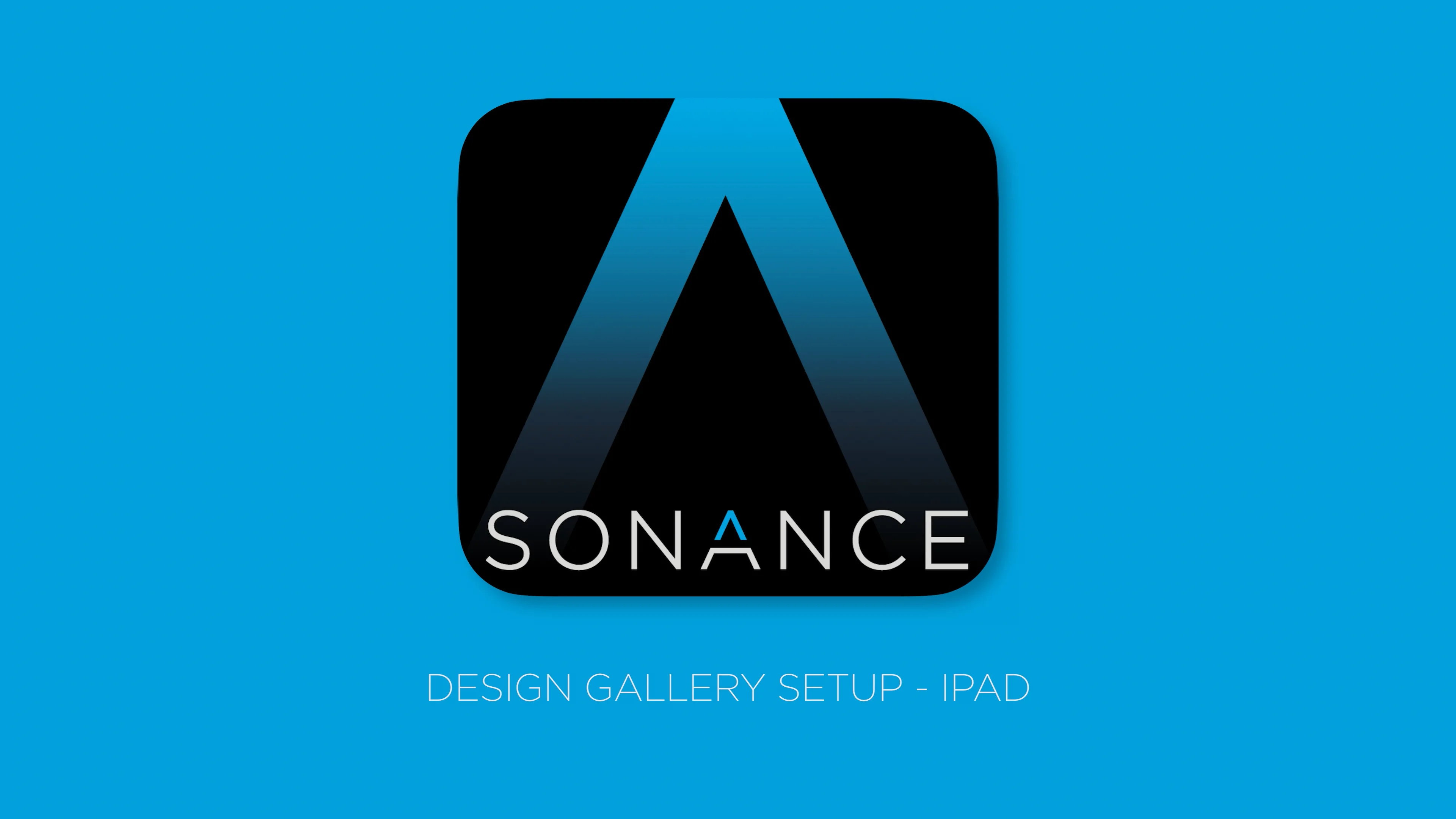 Getting Started with Sonance Design Gallery on the iPad