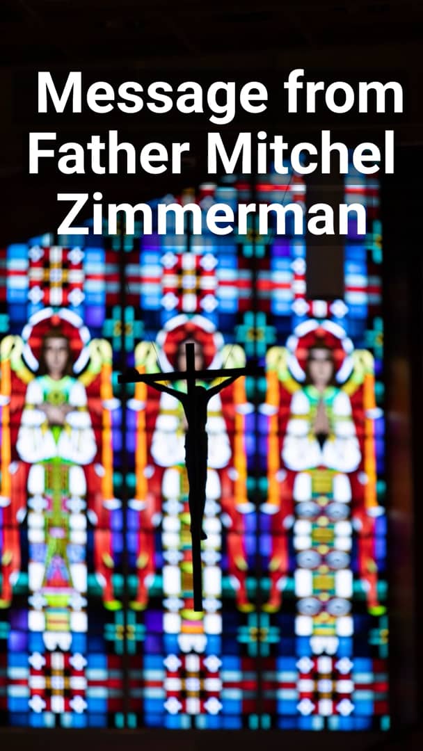 Father Mitchel Welcome Message on Vimeo