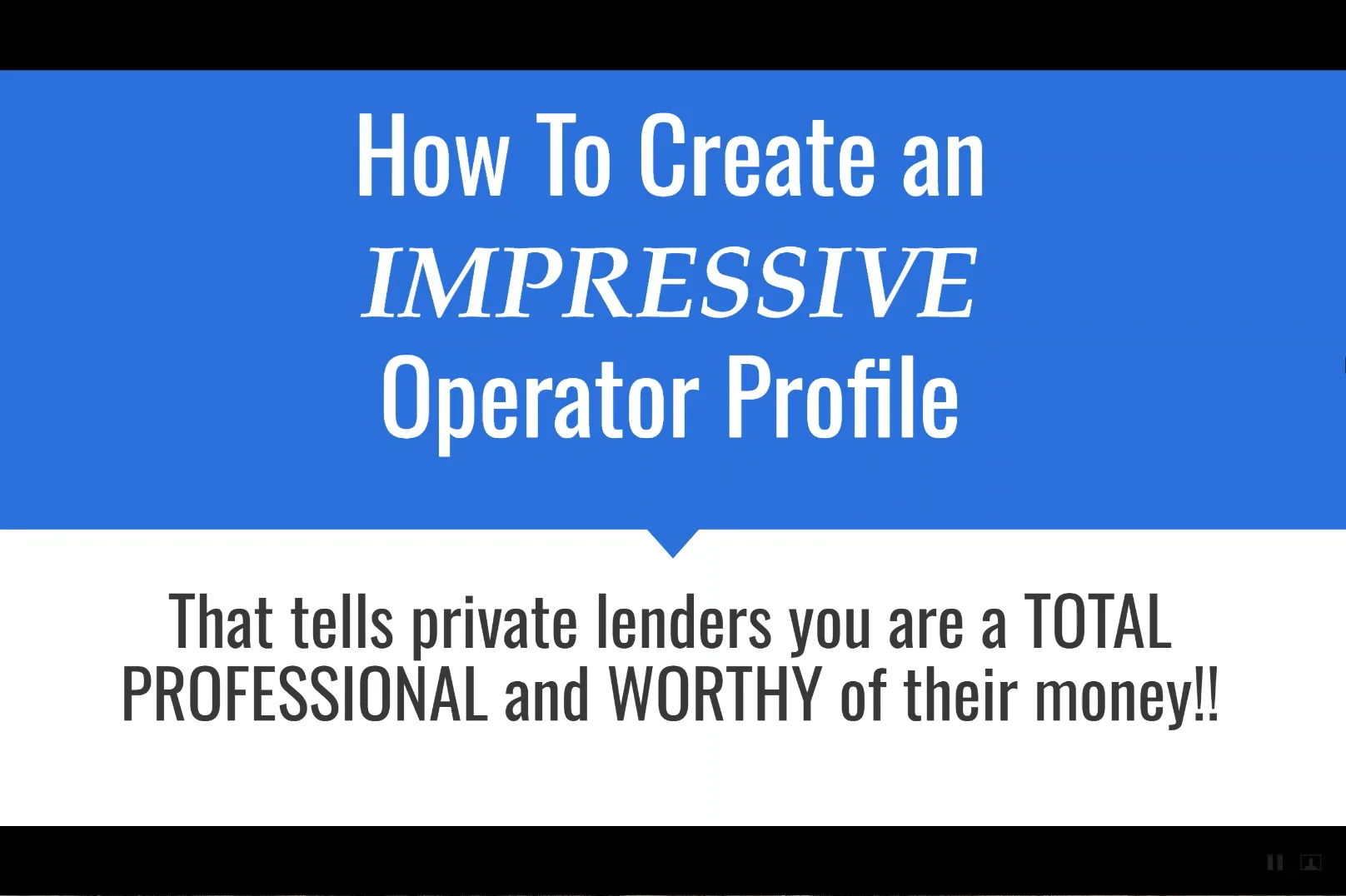 How To Create an IMPRESSIVE Operator Profile