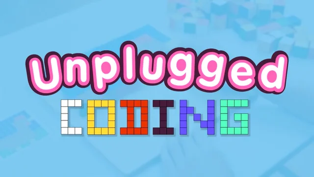 คลิปวิดีโอประกอบการสอน สื่อ UNPLUGGED CODING รูปภาพสร้างสรรค์