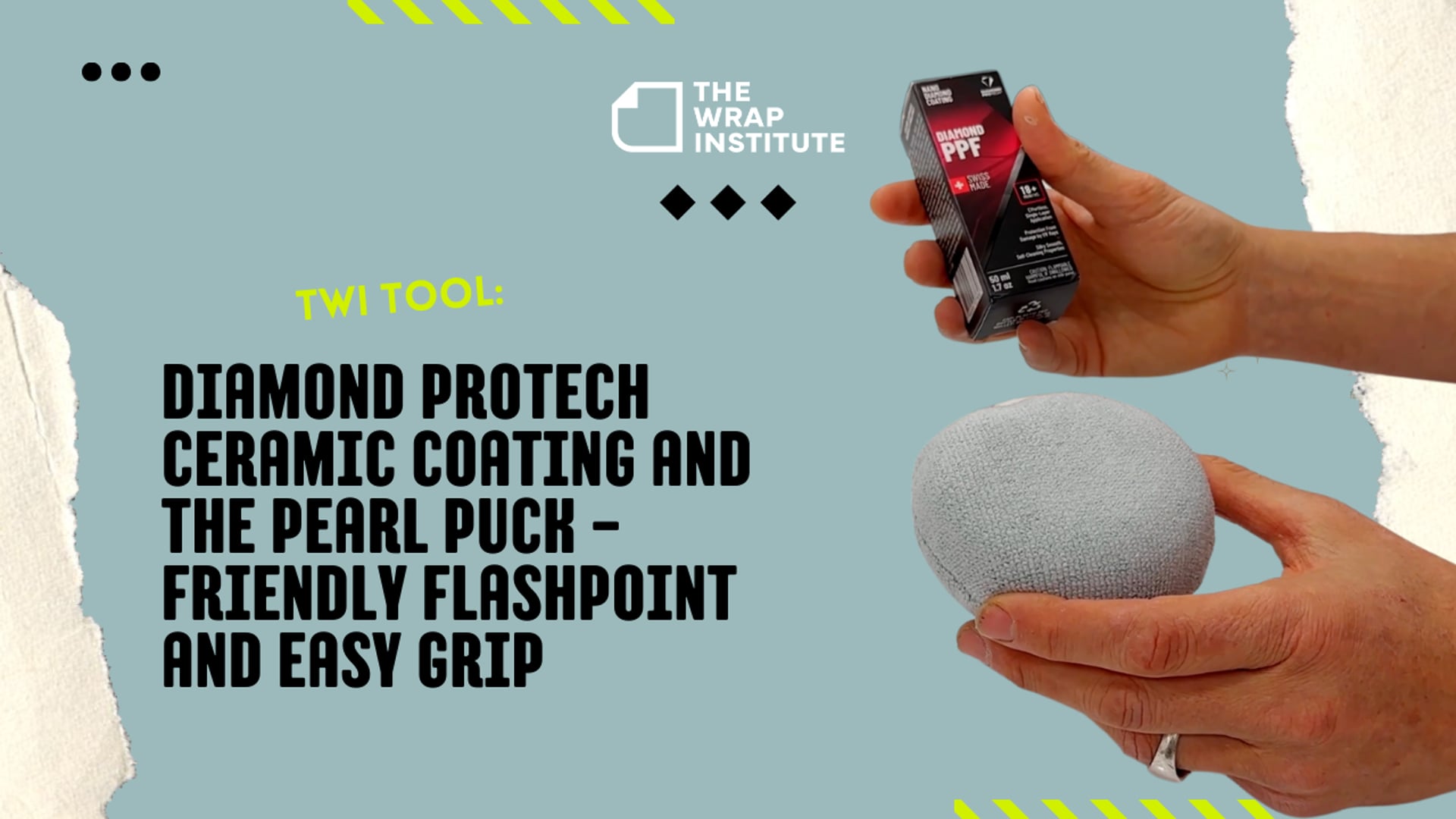 TWI Tool: Diamond Wrap Ceramic Coating and the Pearl Puck - Friendly ...
