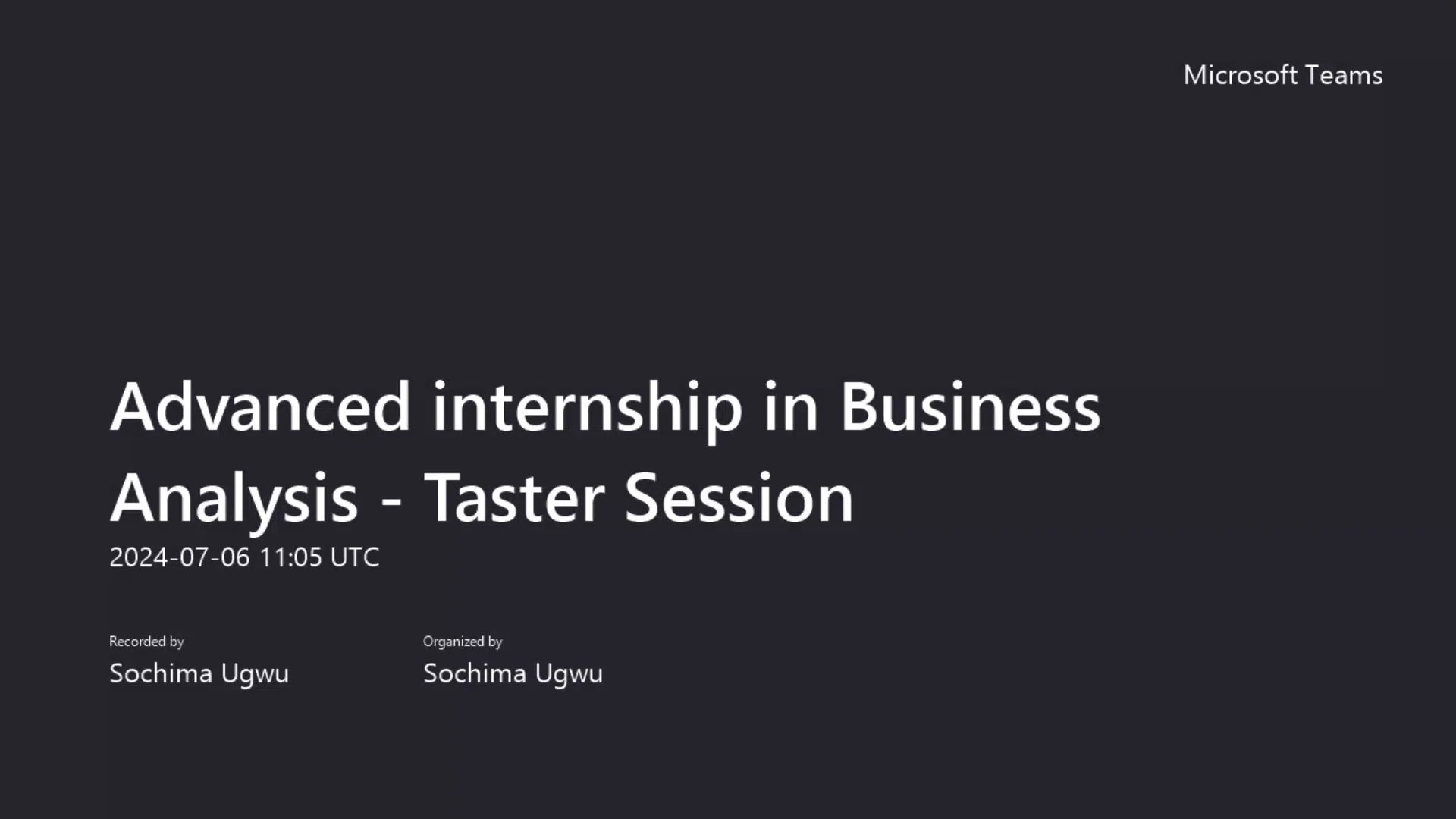 Advanced internship in Business Analysis - Taster Session-20240706_120519-Meeting Recording on Vimeo