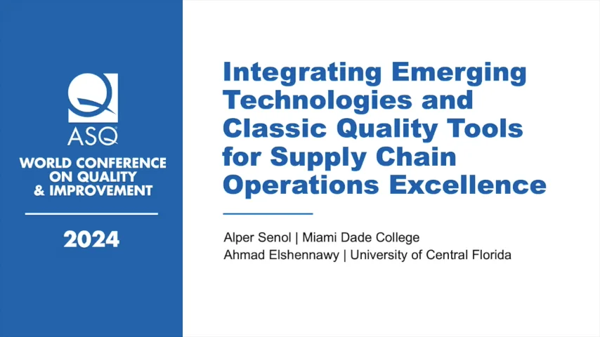 Integrating Emerging Technologies and Classic Quality Tools for Supply ...