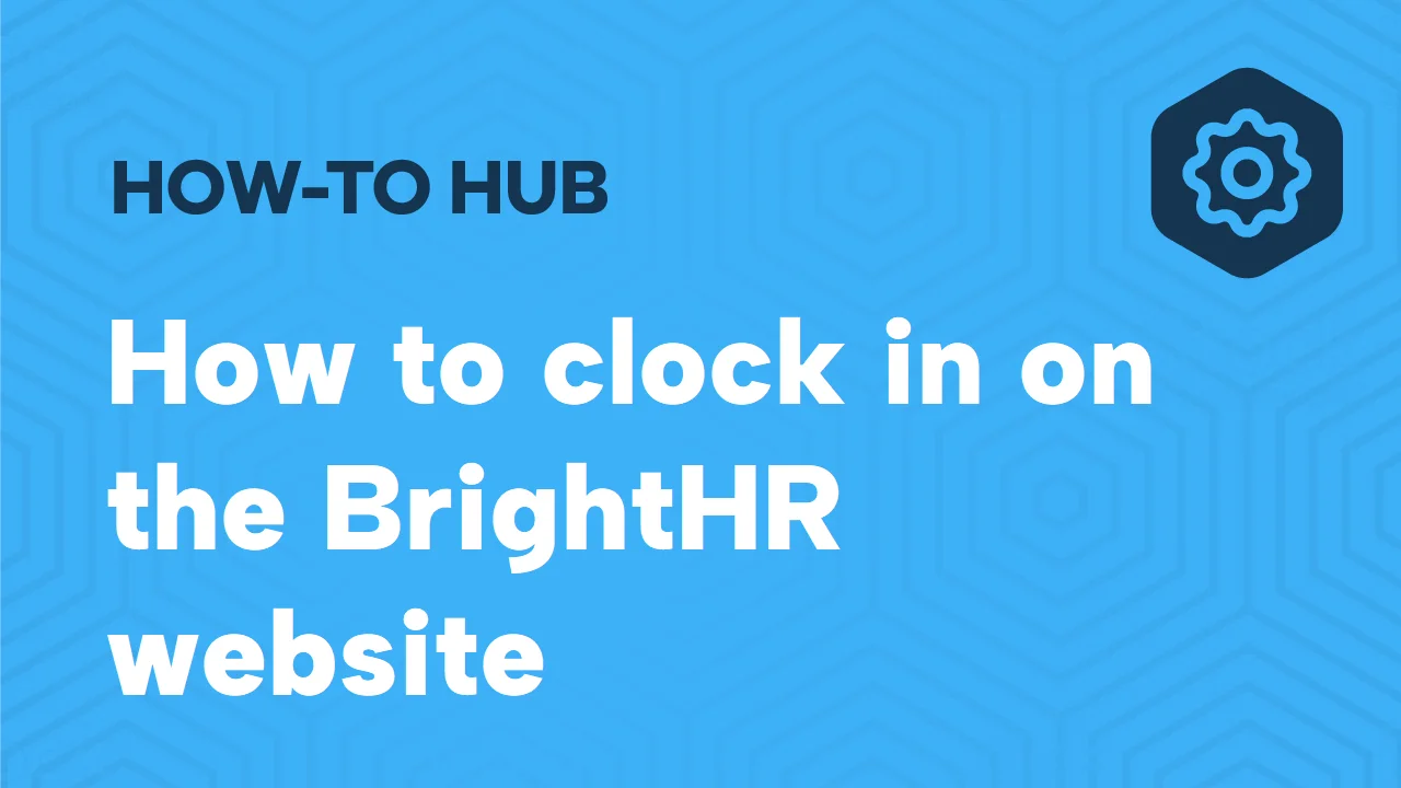 How to clock in on the BrightHR website