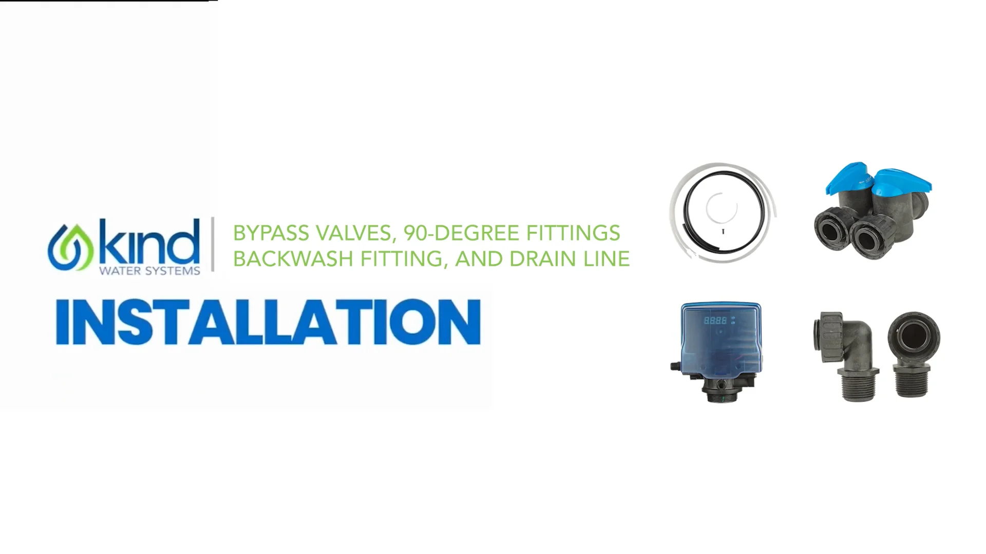 Installing Bypass Valves, 90-Degree Fitting & Drain Line