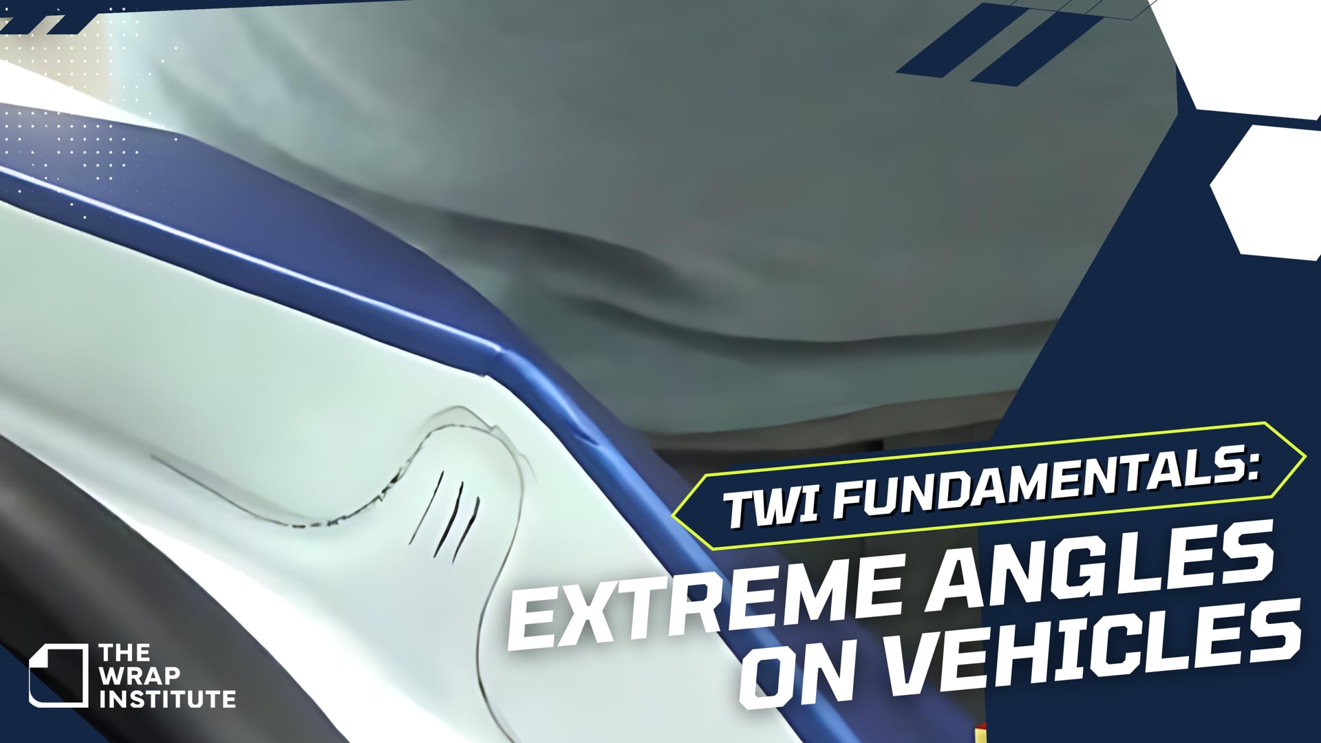 Extreme Angles on Vehicles — The Wrap Institute