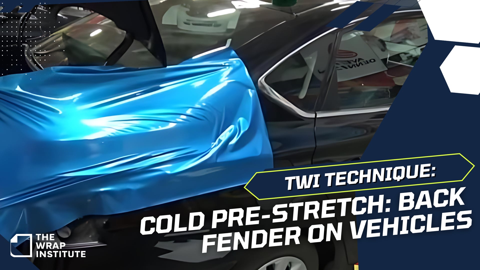 TWI Technique: Cold Pre-Stretch: Back Fender on Vehicles — The Wrap Institute