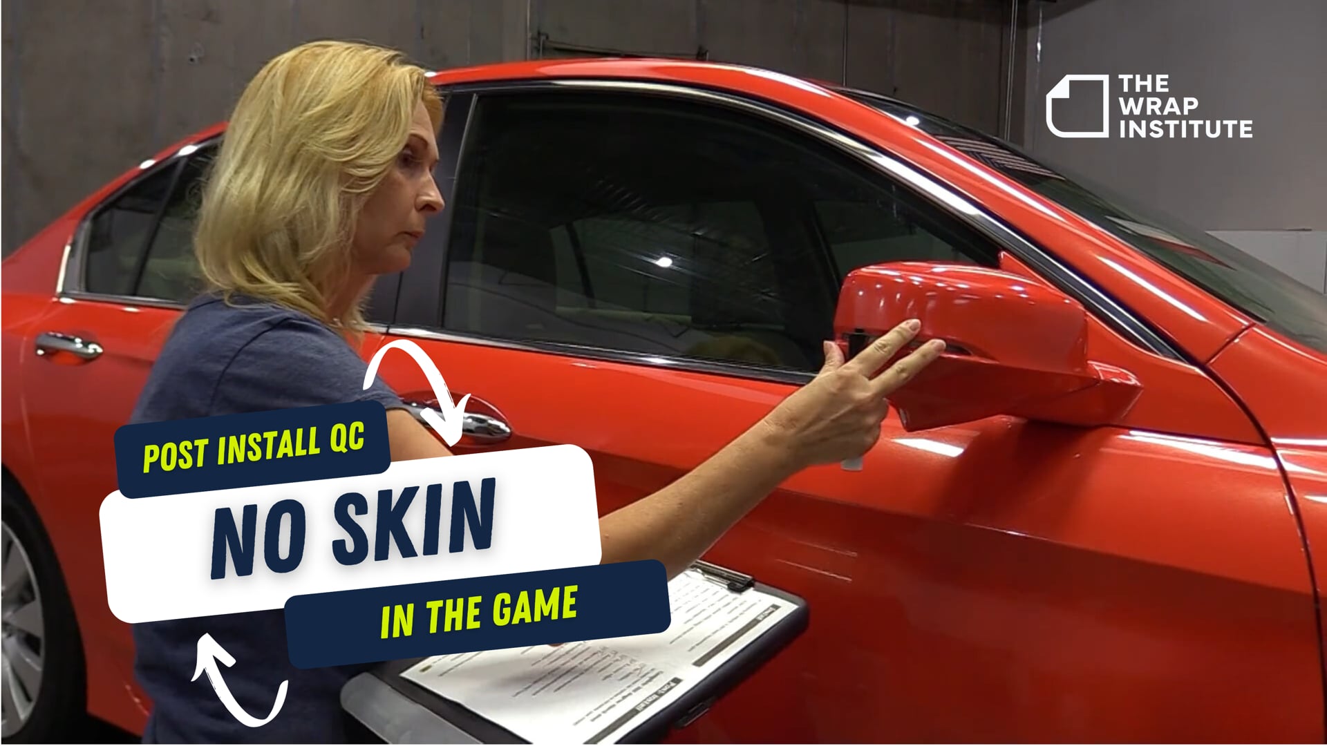 TWI Business - Post Install QC - No Skin In The Game — The Wrap Institute