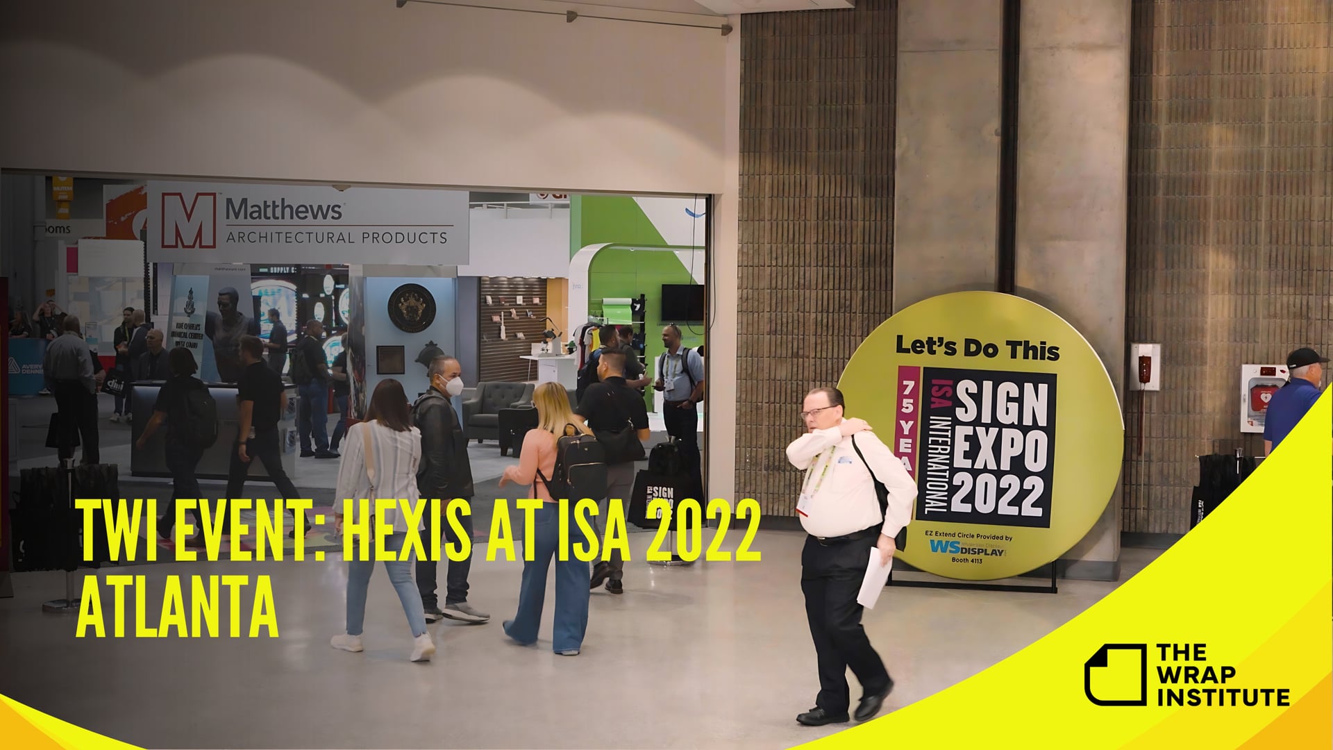 TWI Event: Hexis at ISA 2022 - Atlanta — The Wrap Institute