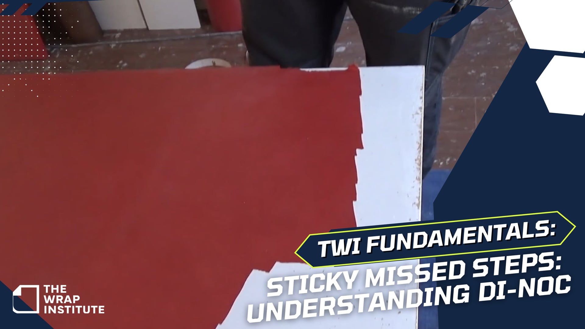 TWI Fundamentals: Sticky Missed Steps: Understanding Di-Noc — The Wrap ...