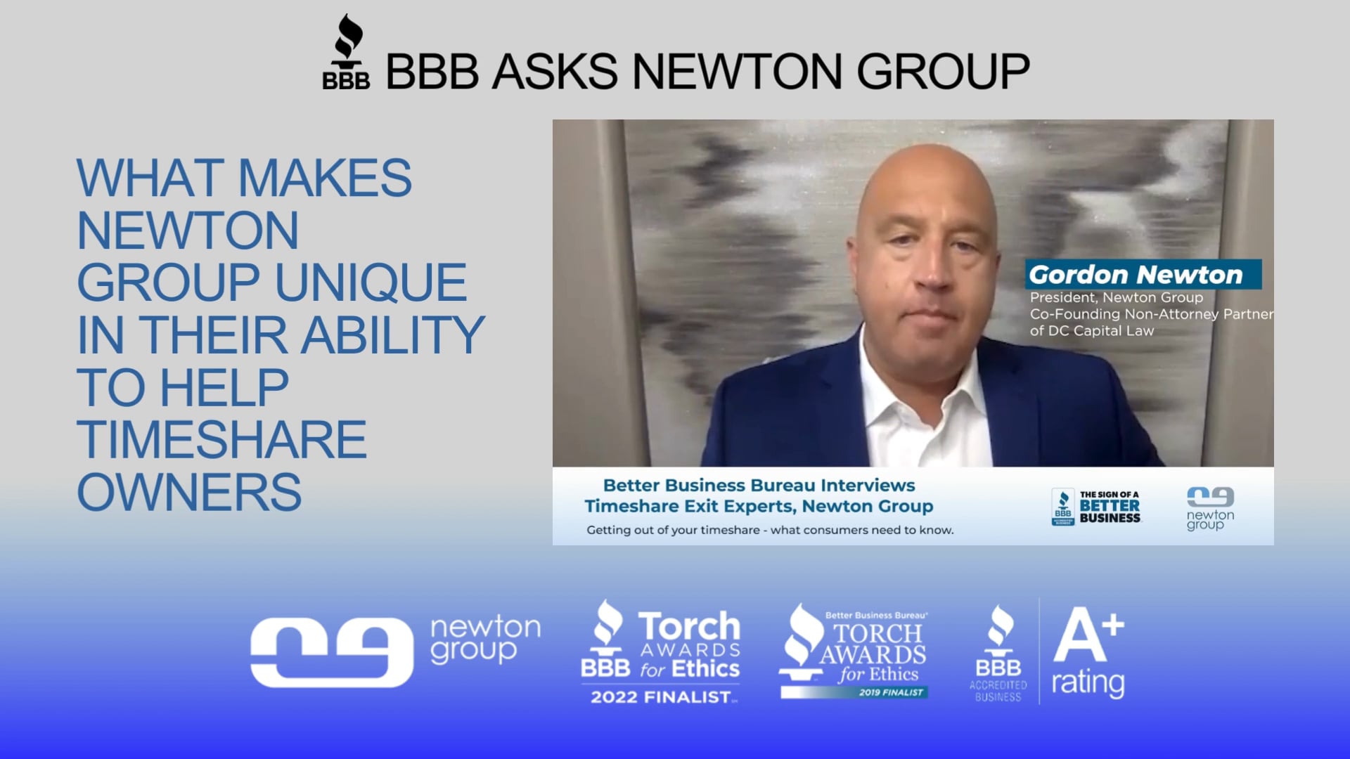 BBB Asks Newton Grouop - What Makes Newton Group Unique