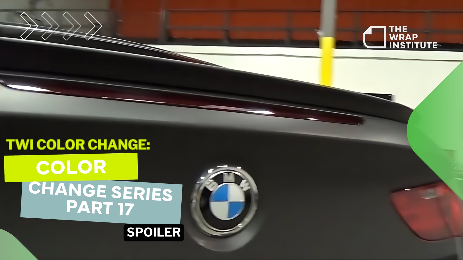 TWI Color Change: Part 17 - Spoiler — The Wrap Institute