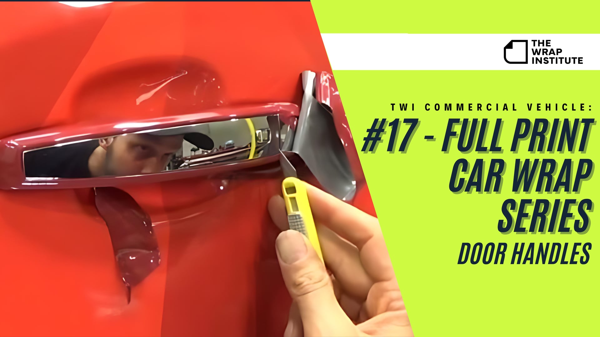 TWI Commercial: #17 - Full Print Carwrap Series: Door Handles — The ...
