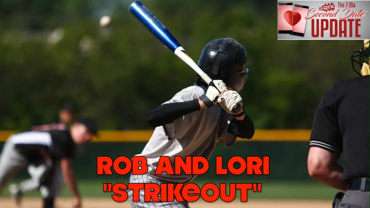 Second Date Update - Strikeout