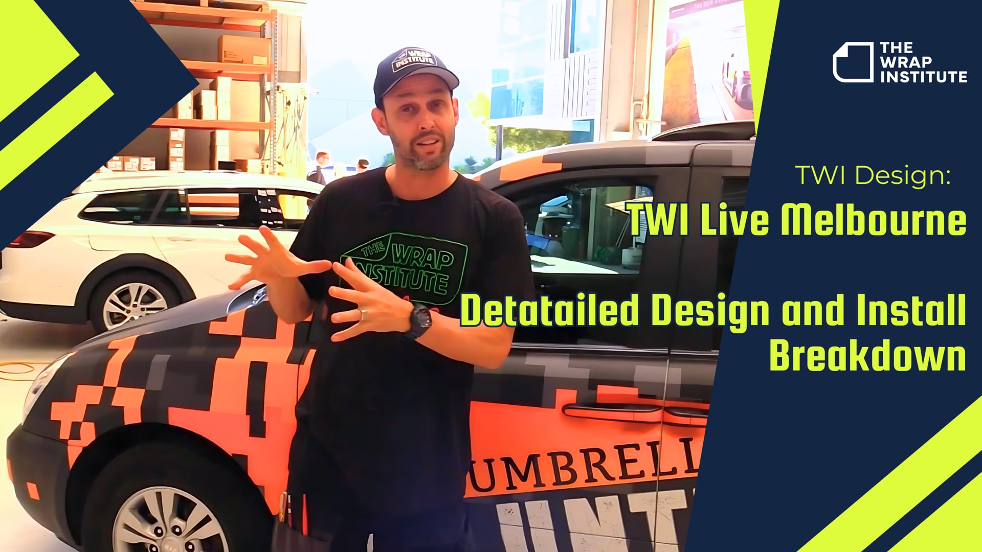 TWI Live Melbourne - Detatailed Design and Install Breakdown — The Wrap Institute