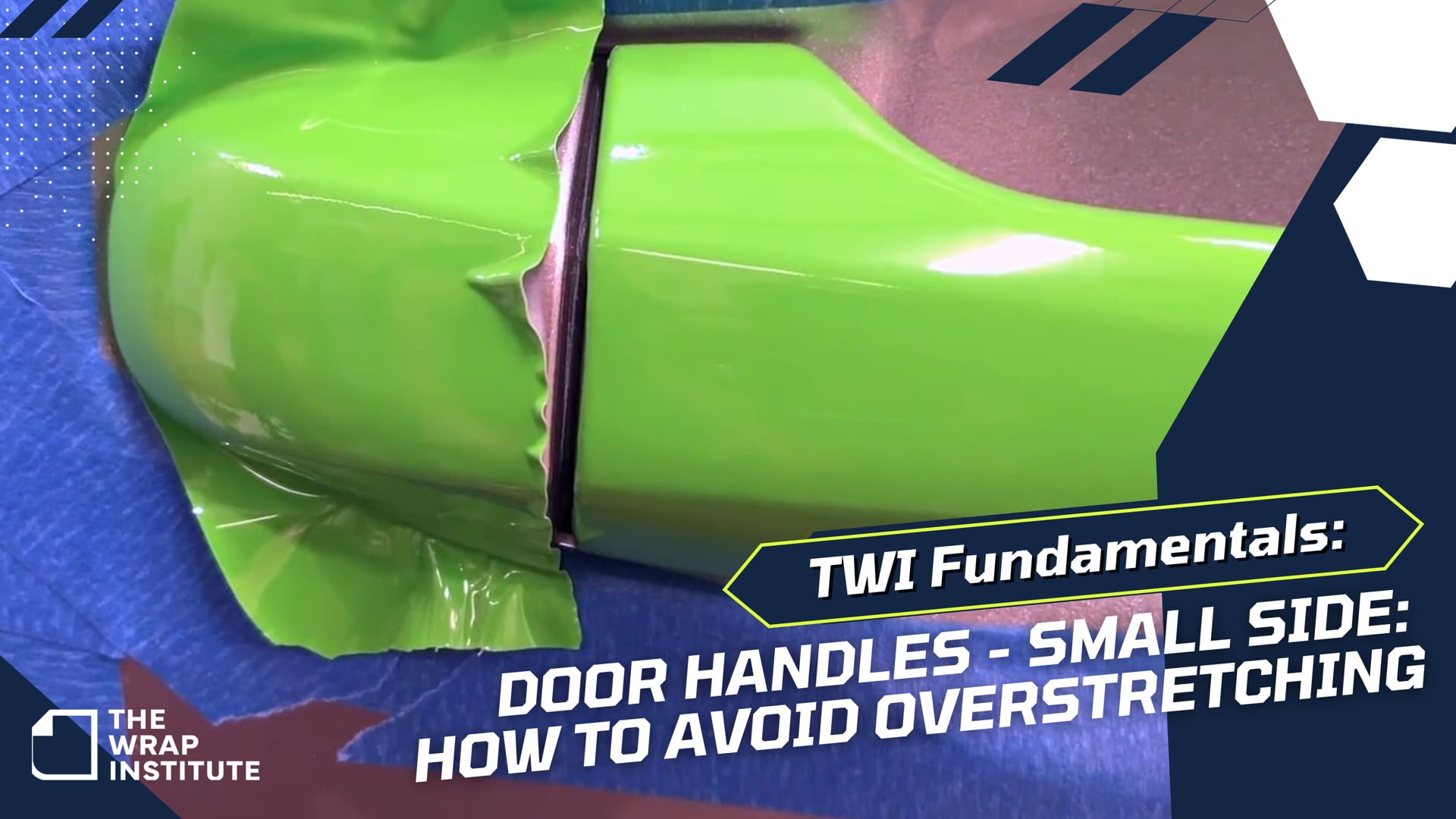 TWI Fundamentals: Door Handles - Small Side: How to Avoid Overstretching — The Wrap Institute