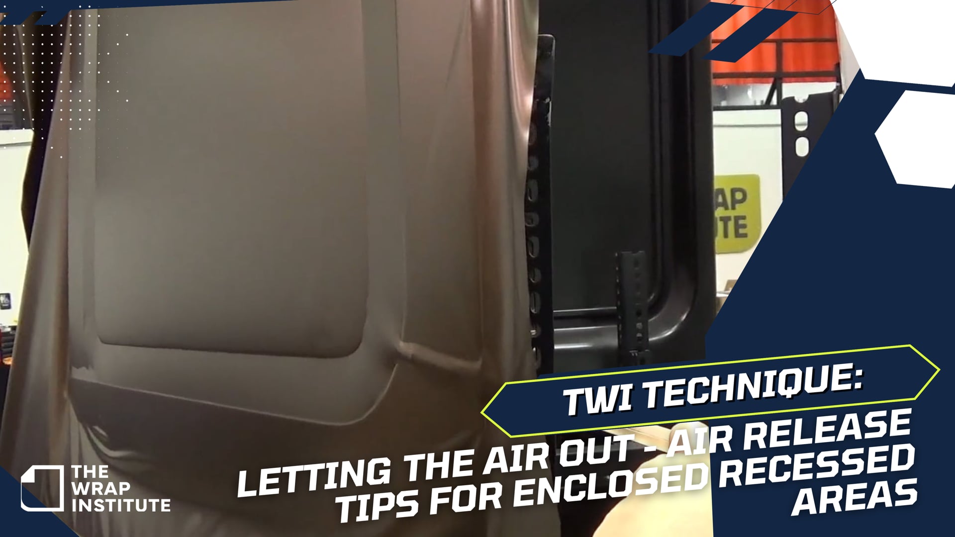 TWI Technique: Letting the Air Out: Air Release Tips for Enclosed Recessed Areas — The Wrap ...