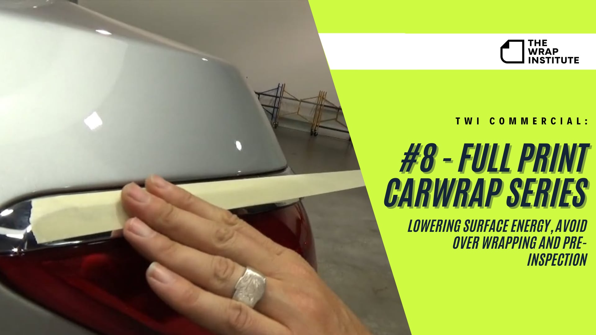 TWI Commercial: #8 - Full Print Car Wrap Series: Lowering Surface Energy, Avoid Over wrapping ...