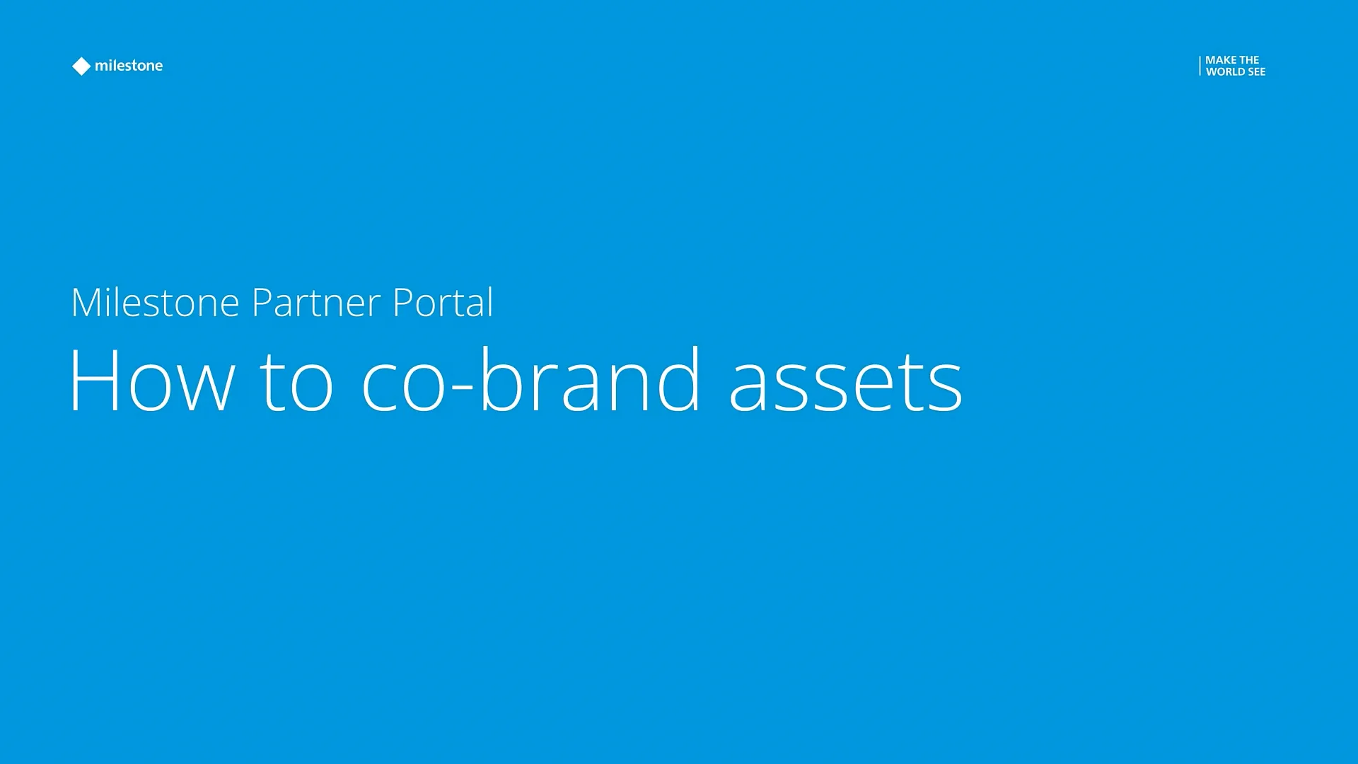 Milestone Partner Portal - How to co-brand assets