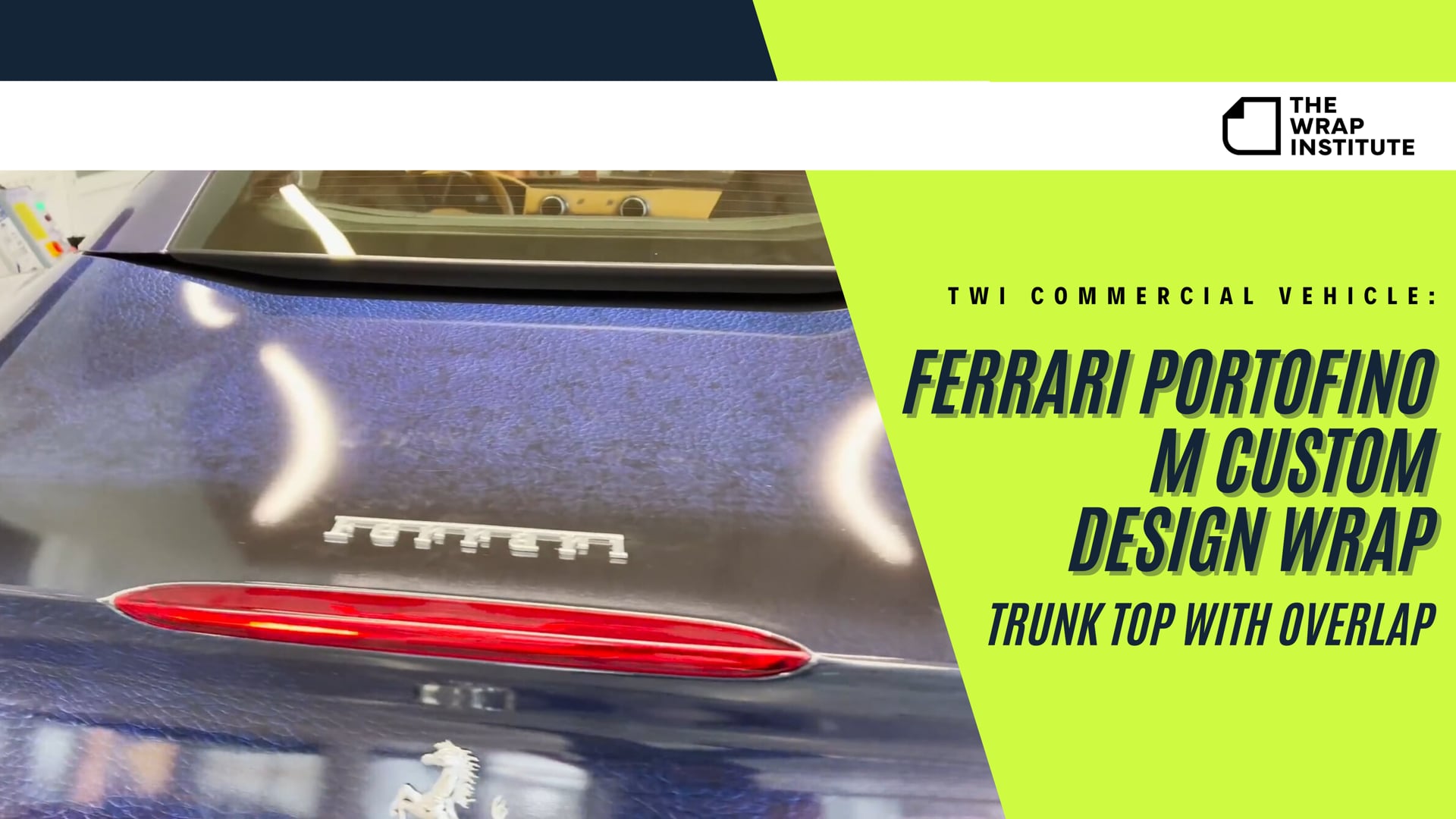 TWI Commercial Vehicles: Ferrari Portofino M Custom Design Wrap - Trunk ...