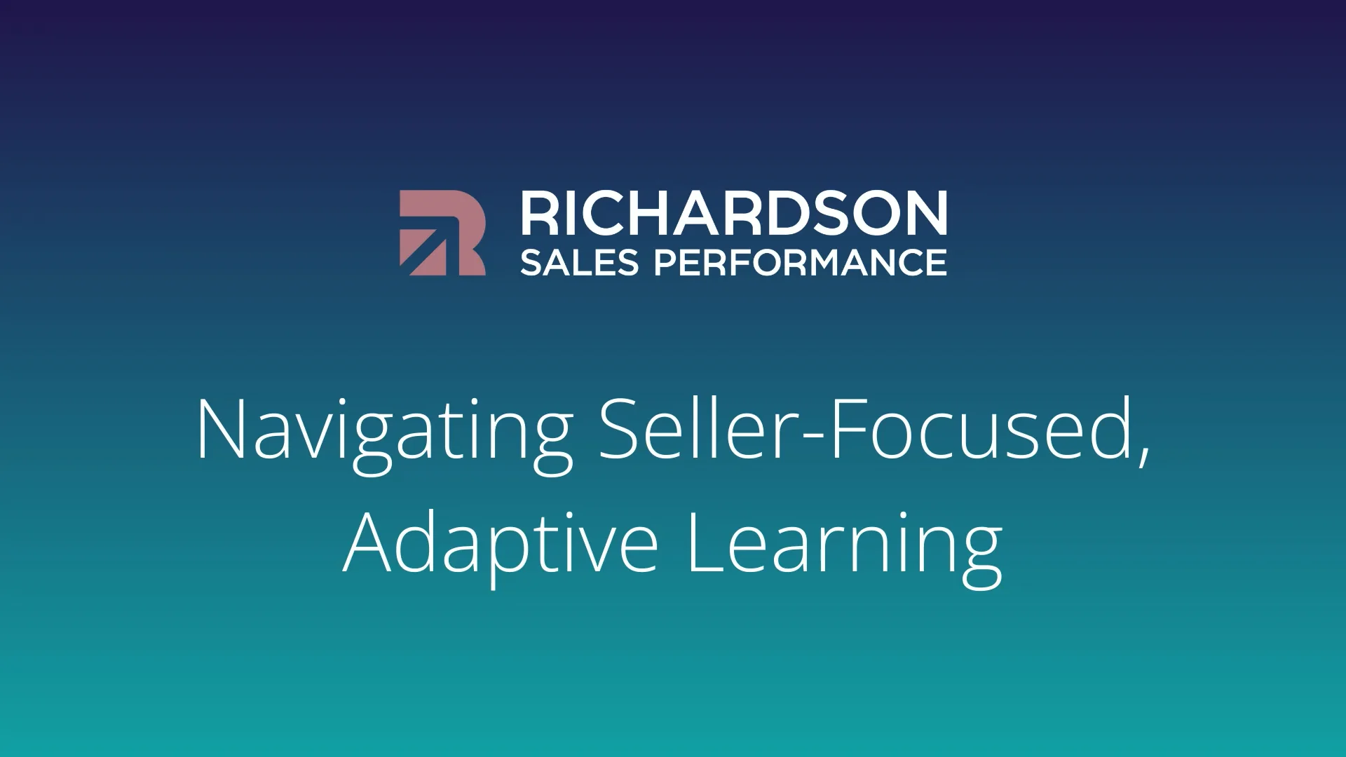 Seller Learning Journey Overview | Richardson Accelerate Sales ...