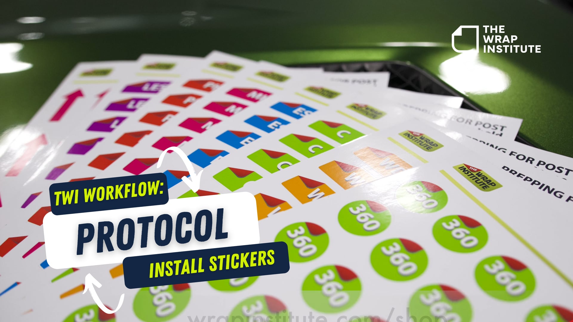TWI Business: TWI Workflow - Protocol Install Stickers — The Wrap Institute