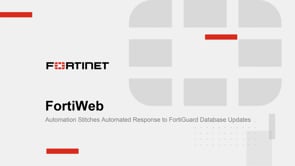 Use case: Automated response to FortiGuard Database (FDS DB) updates ...