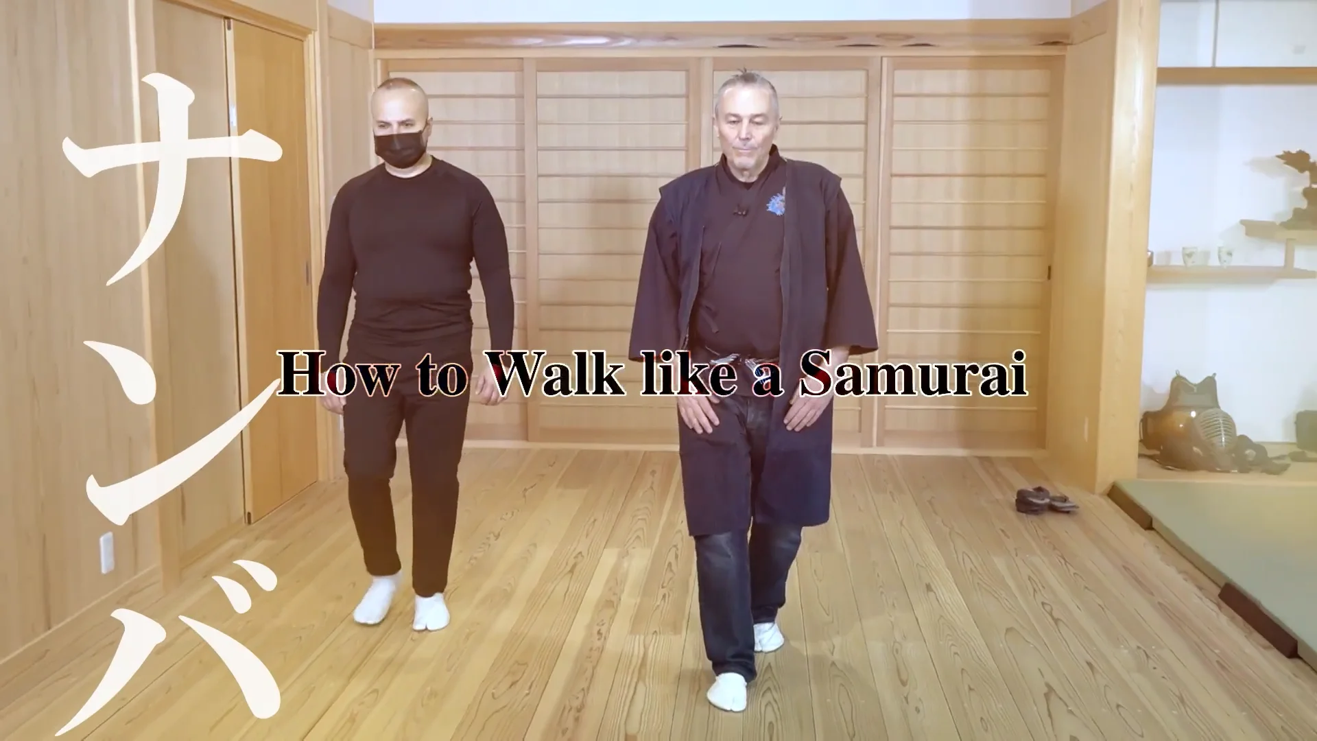 Watch Nanba Walking Video series How to Master the Art of SAMURAI WALK ...