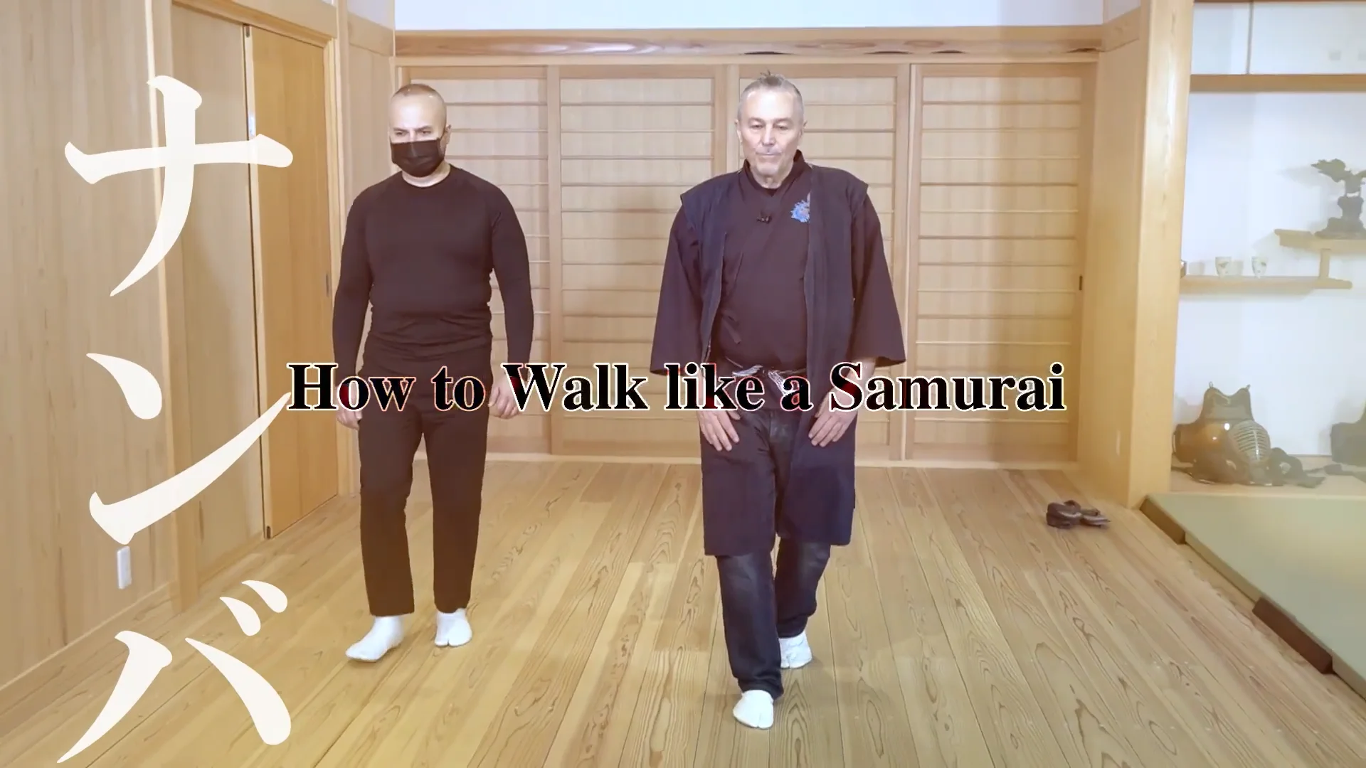 Watch Nanba Walking Video series How to Master the Art of SAMURAI WALK ...