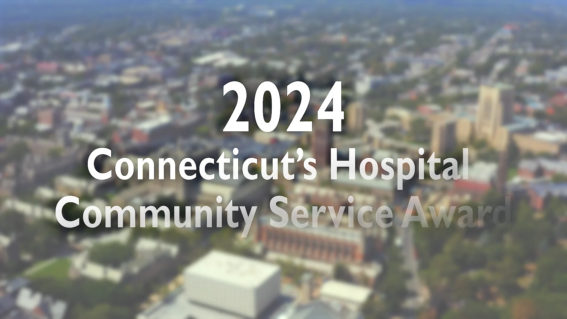 Connecticut’s Hospital Community Service Award on Vimeo