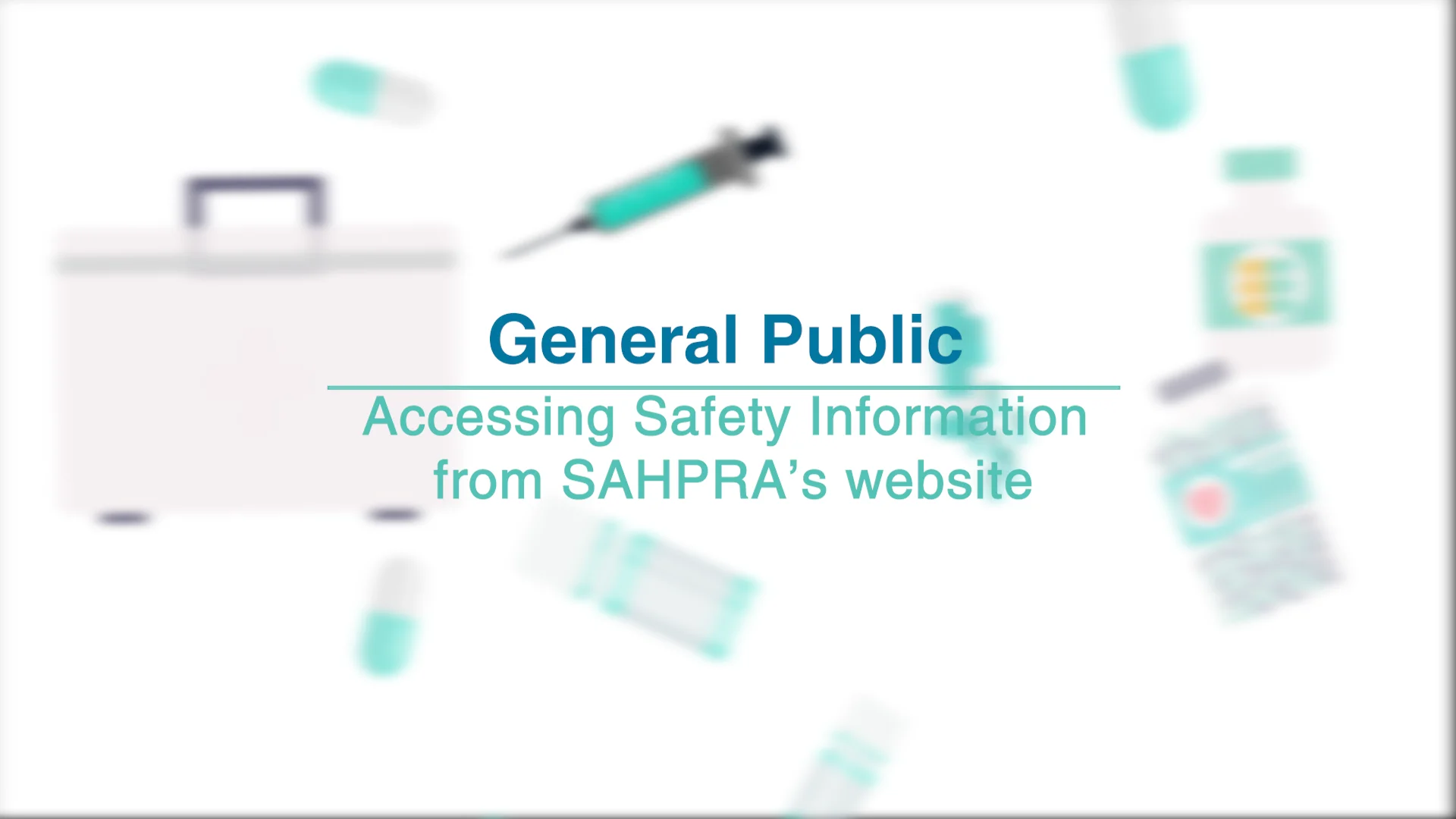 SAHPRA - General Public Accessing Safety Info From SAHPRA's Website English