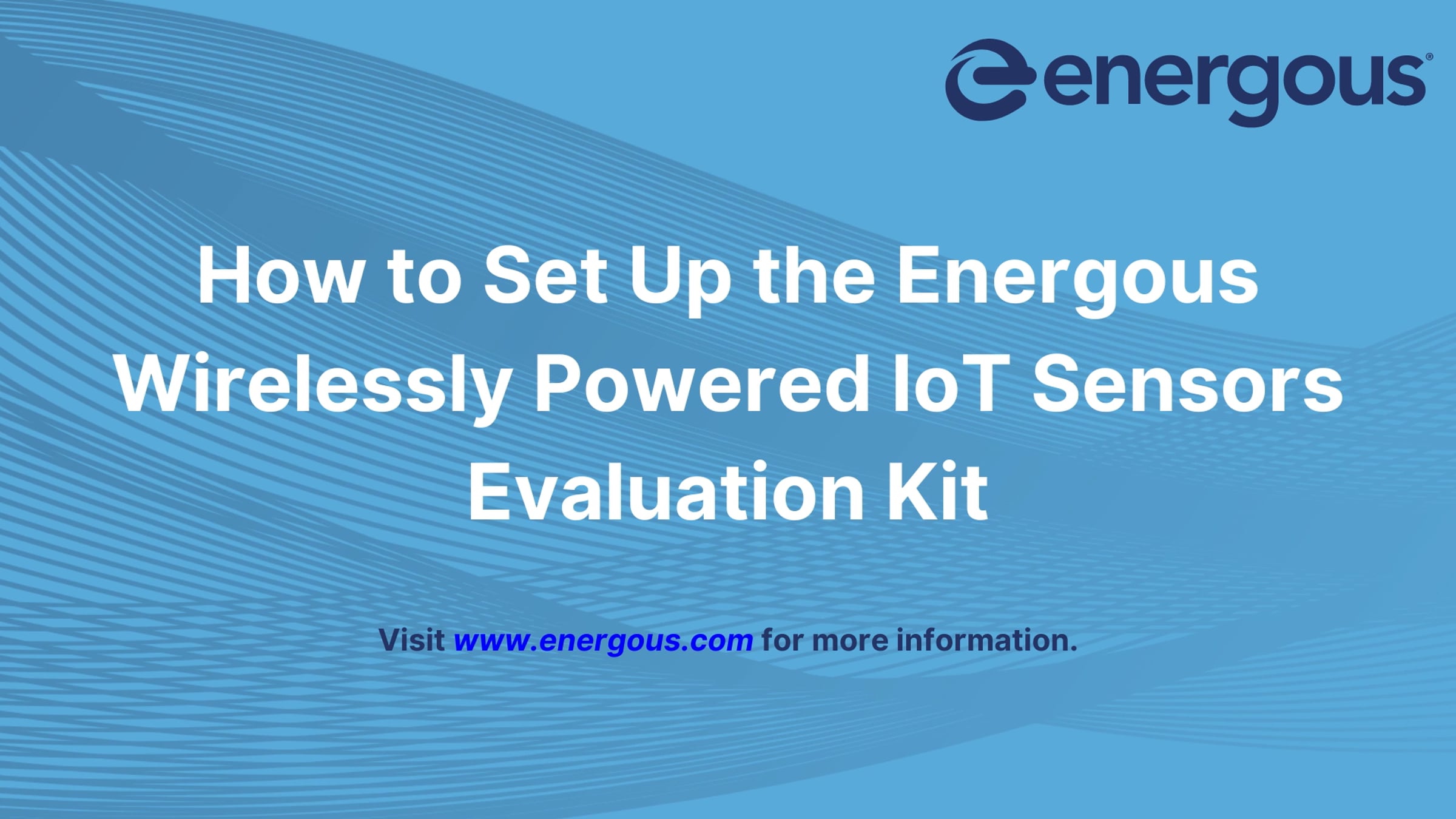 Wirelessly Powered IoT Sensors Evaluation Kit Setup | Videos & Movies ...